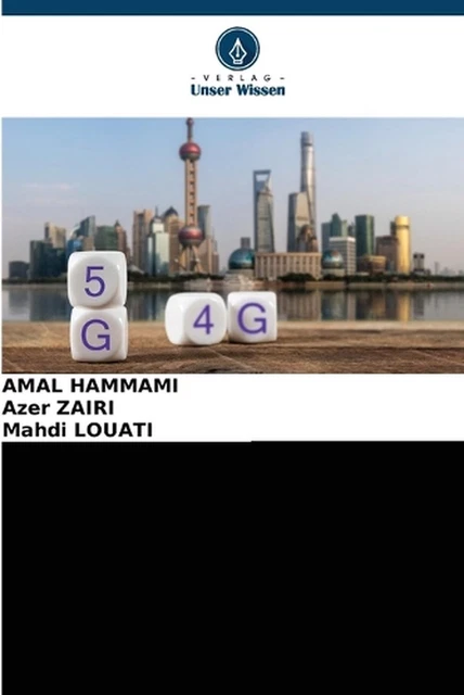 ÉVALUATION DE LA qualité d'exploitation d'un réseau mobile 4G et 5G par Amal Hammami Paperback ...