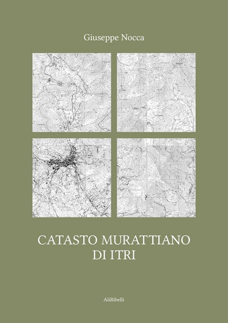 GIUSEPPE NOCCA - Catasto Murattiano Di Itri BOOK NEUF EUR 30,30 ...