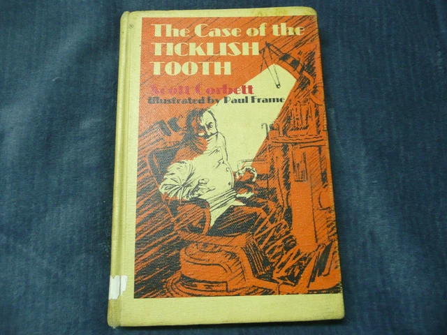 VTG 1971 THE CASE of the TICKLISH TOOTH Scott CORBETT Mystery Paul ...