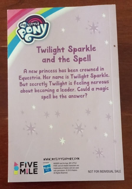 MY LITTLE PONY : Twilight Sparkle and the Spell by GB Mint (Paperback ...