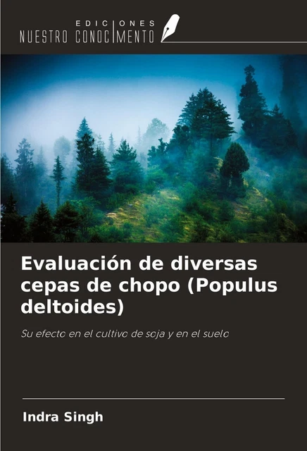 EVALUACIÓN DE DIVERSAS cepas de chopo (Populus deltoides) | Indra Singh ...