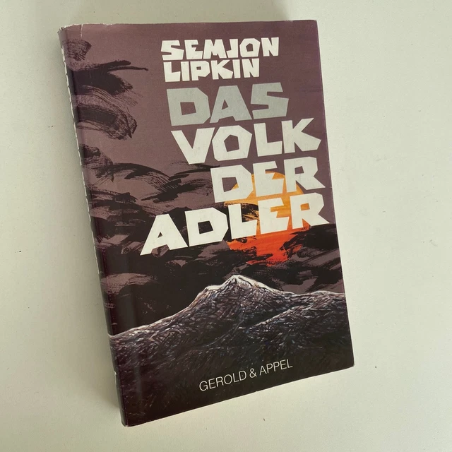 DAS VOLK DER Adler von Semjon Lipkin | p322 EUR 17,22 - PicClick DE