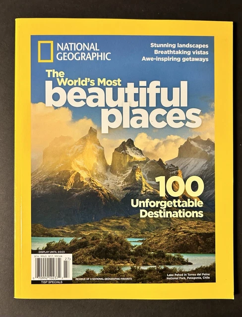 NATIONAL GEOGRAPHIC MAGAZINE WORLDS Most Beautiful Places 100 ...