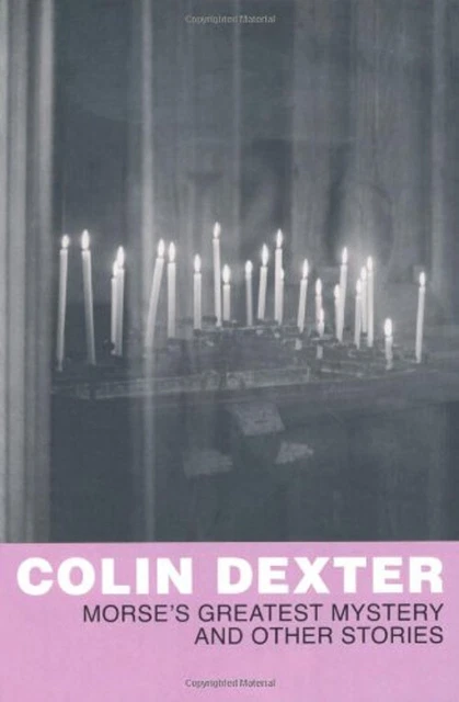 MORSE'S GREATEST MYSTERY And Other Stories Colin, Dexter, Colin D EUR 4 ...