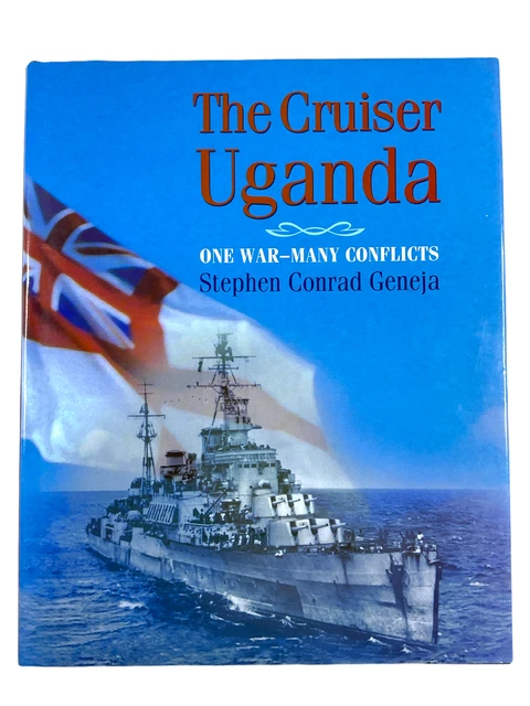 WW2 CANADIAN HMCS Uganda Cruiser One War Many Conflicts HC Reference ...