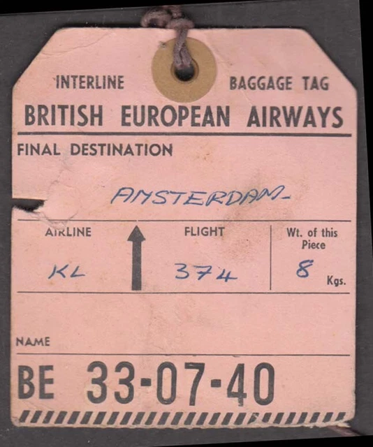 BRITISH EUROPEAN AIRWAYS Interline Baggage Tag flown Amsterdam ca 1960s ...