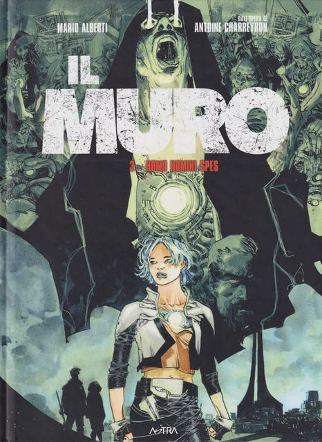 MARIO ALBERTI, Il muro (da un’idea del regista Antoine Charreyron), 3 ...