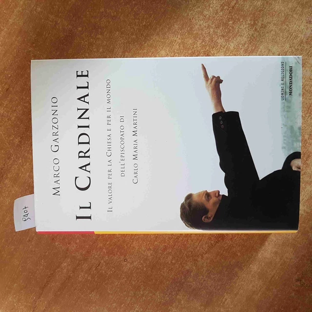 IL CARDINALE CARLO Maria Martini BIOGRAFIA 1°ed. MONDADORI Marco ...