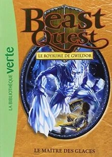 BEAST QUEST. VOL. 32. Le royaume de Gwildor : le maître de... | Livre ...