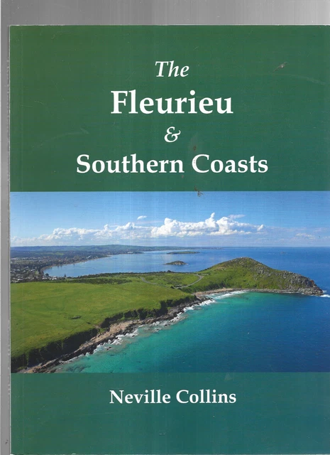NEVILLE COLLINS / The Fleurieu & Southern Coasts South Australia Trade ...