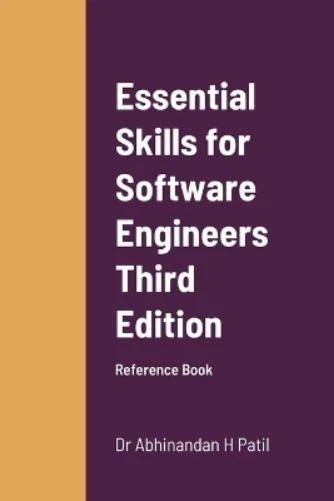 ABHINANDAN H PATIL Essential Skills for Software Engineers (Poche) EUR 20,48 - PicClick FR