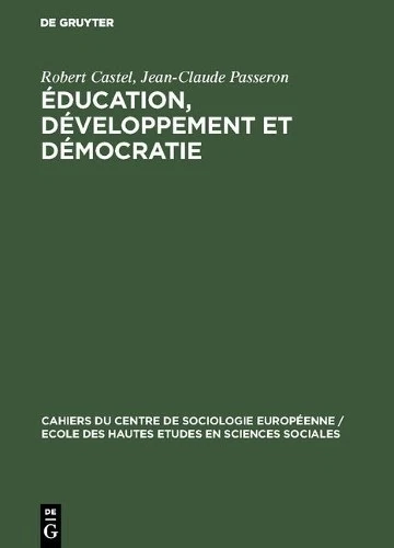 ROBERT CASTEL JEAN-CLAUDE Passero Éducation, développement et démocrati ...