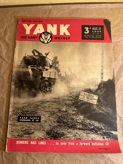 YANK THE ARMY Weekly Magazine, August 13, 1944 Issue British Edition £7 ...