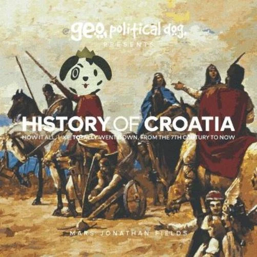 MARS JONATHAN FIELDS History of Croatia (Poche) EUR 27,20 - PicClick FR