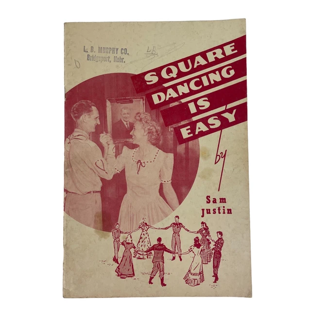 VINTAGE 1948 SQUARE Dancing Is Easy Booklet By Sam Justin Instructions ...
