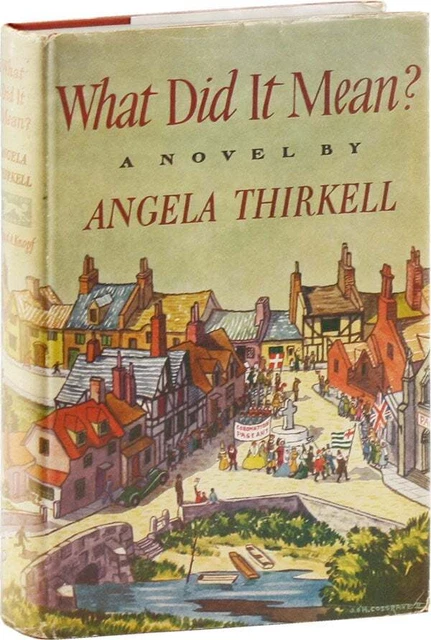 ANGELA THIRKELL - Qu'est-ce que cela signifiait ? (1954) [Barsetshire ...