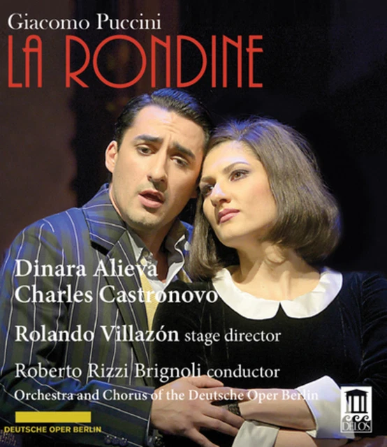 LA RONDINE: DEUTSCHE Oper Berlin (Rizzi Brignoli) (Blu-ray) Alexandra ...
