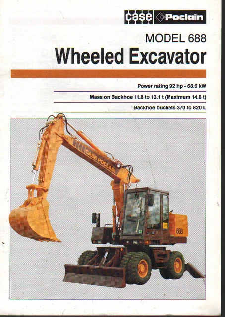 CASE POCLAIN &MODEL 688" Wheeled Hydraulic Excavator Brochure Leaflet £5.00 - PicClick UK