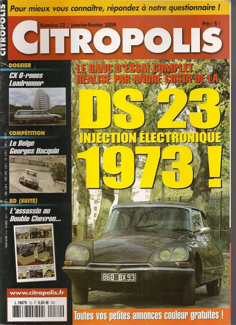 CITROPOLIS 72 ESSAI Citroen Ds 23 Ie 1973 Cx 6 Roues Loarrunner Refair ...