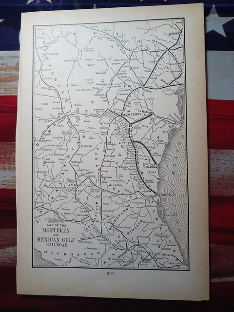 ~ 1895 TRAIN Route Map MONTEREY & MEXICAN GULF RAILROAD Camargo Tampico ...