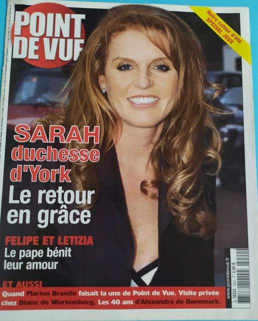POINT DE VUE N° 2920 du 12/07/2004 Sarah Duchesse D'York Felipe et ...