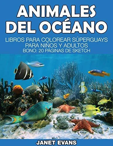 ANIMALES DEL OCEANO: Libros Para Colorear Superguays Para Ninos y ...