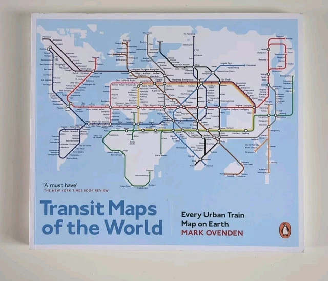 TRANSIT MAPS OF the World: Every Urban Train Map on Earth, by Mark ...