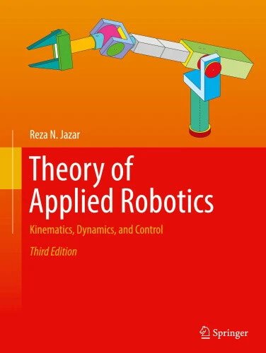 THEORY OF APPLIED Robotics: Kinematics, Dynamics, and Control by Jazar, Reza N. EUR 143,00 ...