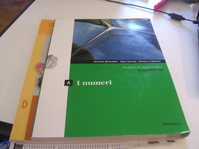 LIBRO I NUMERI 3° Edizione Moduli Matematica Zanichelli 2010 A EUR 6,00 ...