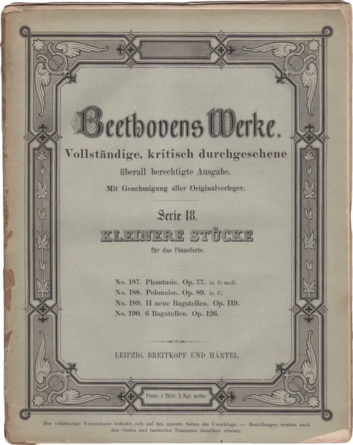 BEETHOVEN L.V. MUSICA BEETHOVENS WERKE - SERIE 18: KLEINERE STÜCKE Piano 1865ca EUR 50,00 ...