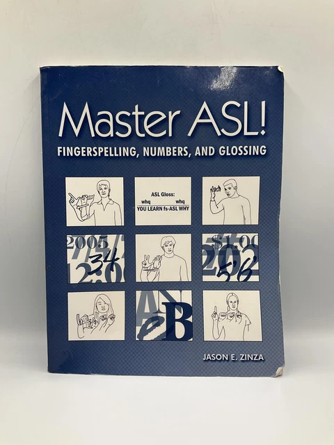 MASTER ASL JASON Zinza Fingerspelling Numbers Glossing Guide Softcover ...