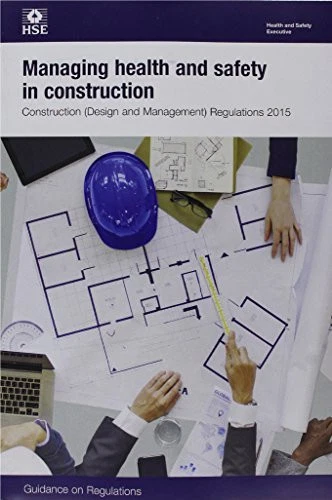 HSE MANAGING HEALTH and safety in construction (Poche) Statutory ...
