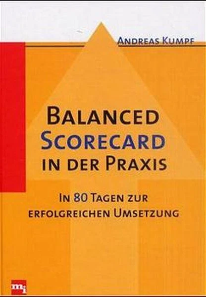BALANCED SCORECARD IN der Praxis Kumpf, Andreas, EUR 7,00 - PicClick FR