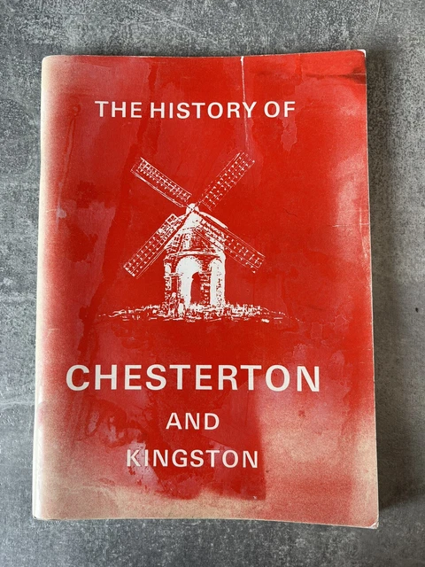 THE HISTORY OF Chesterton and Kingston Warwickshire by Dorothy Noden ...