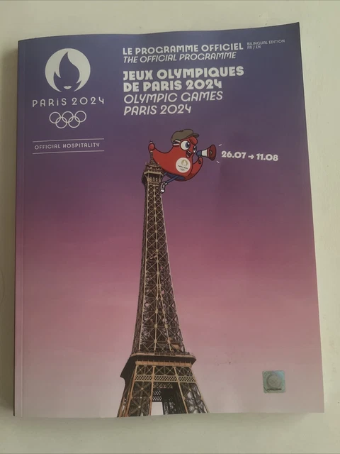 PROGRAMME OFFICIEL DES Jeux Olympiques et Paralympiques de Paris 2024 ...