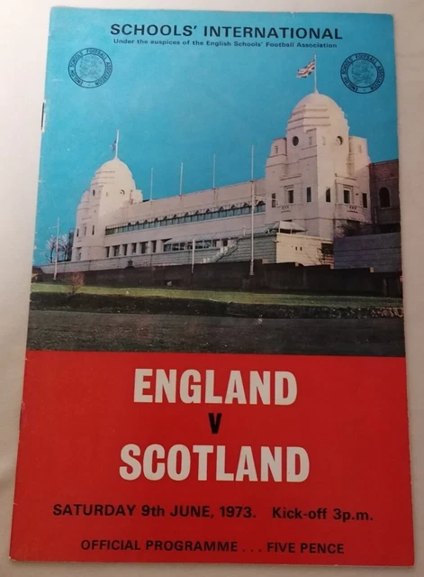 FOOTBALL PROGRAMME - England Vs Scotland Sat 9th June 1973 Schools Int ...