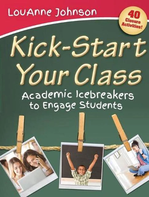 KICK-START YOUR CLASS: Academic Icebreakers to Engage Students by ...