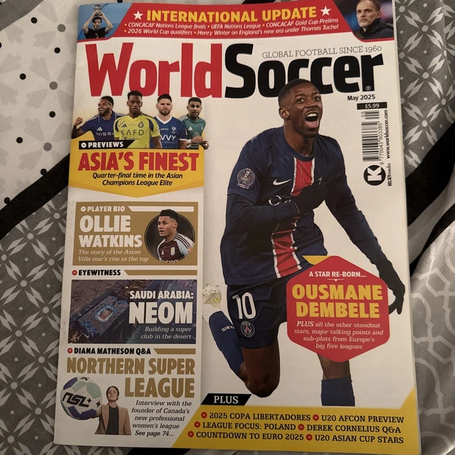 WORLD SOCCER MAGAZINE May 2025 Ousmane Dembele +Asian Champions League ...