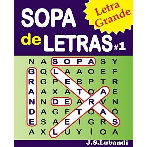 SOPA DE LETRAS #1 (Letra Grande) (Sopa de Letras: Letra - Paperback NEW ...