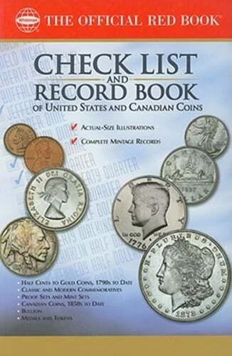 THE OFFICIAL RED Book Check List and Record Book of United States and ...