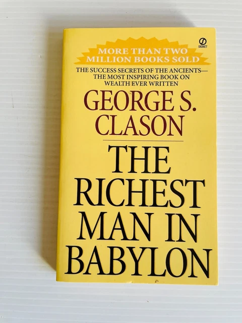 GEORGE S CLASON The Richest Man in Babylon 1926 PB Classic Wealth ...