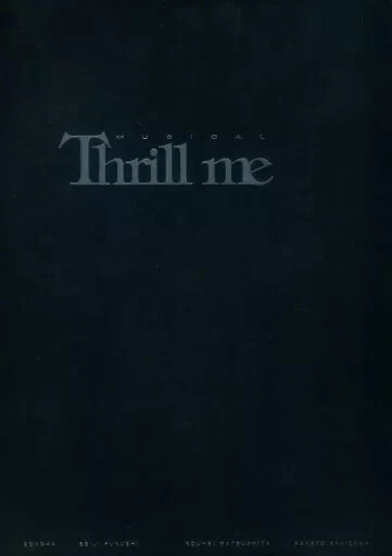 BOOKLET TOUR BOOK Stage Pamphlet Musical Thrill Me 2018 $56.25 - PicClick