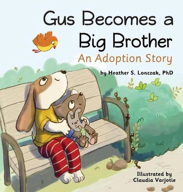 GUS BECOMES A Big Brother: An Adoption Story by Claudia Varjotie ...