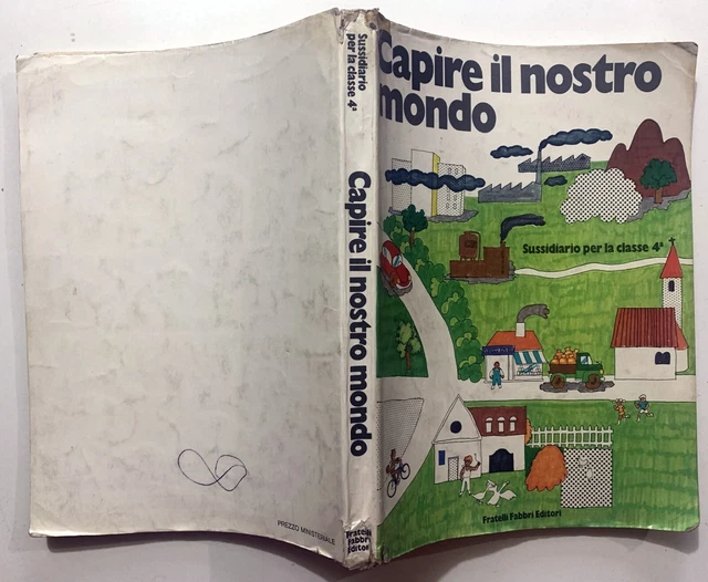 LIBRO SCUOLA ELEMENTARE CAPIRE IL NOSTRO MONDO SUSSIDIARIO 4 CLASSE ...