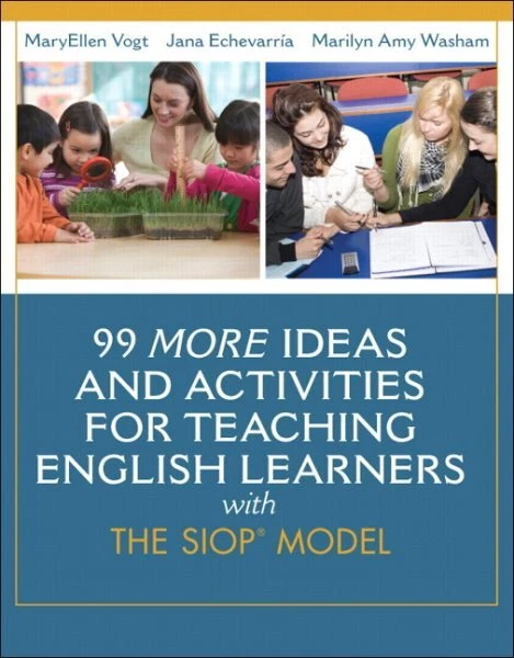 99 MORE IDEAS And Activities For Teaching English Learners With The 99 MORE IDEAS And Activities For Teaching English Learners With The