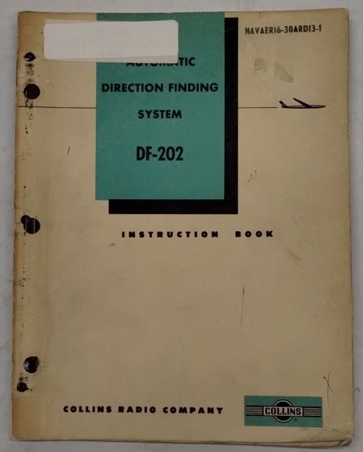 COLLINS DF-202 AUTOMATIC Direction- Finding System Instruction Book ...