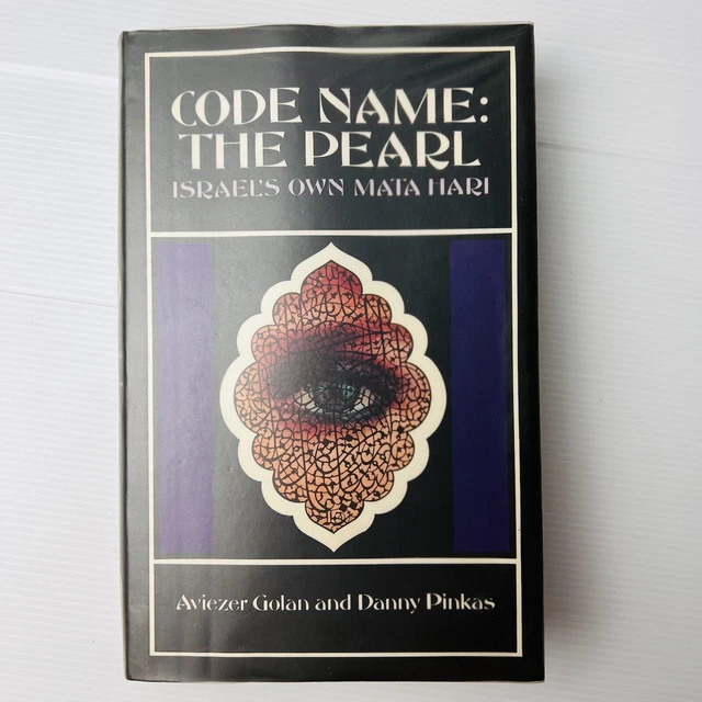 Code Name The Pearl Israels Own Mata Hari Shula Cohen Aviezer Golan Hc Book Eur 1280 Picclick De