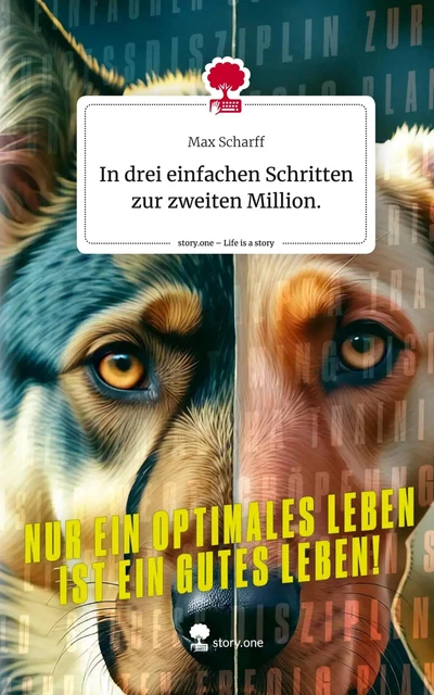 MAX SCHARFF | In drei einfachen Schritten zur zweiten Million.. Life is ...