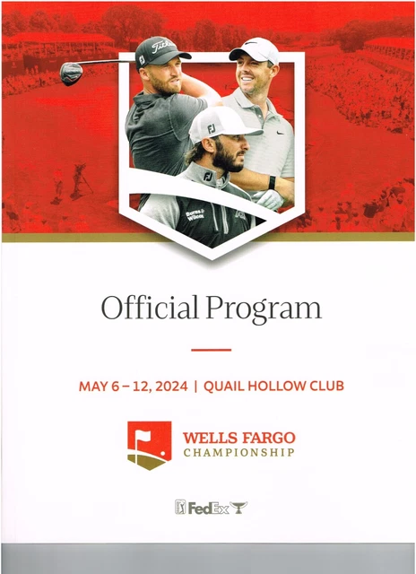 2024 PGA WELLS FARGO CHAMPIONSHIP GOLF TOURNAMENT OFFICIAL PROGRAM Rory ...