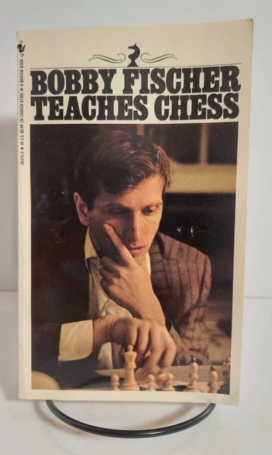 BOBBY FISCHER TEACHES Chess, 1972 Bantam Book $9.95 - PicClick